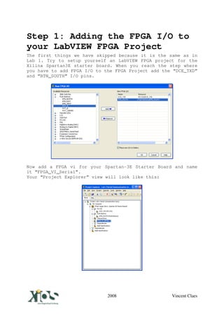 Serial Communication in LabVIEW FPGA on Xilinx Spartan 3E Starter board | PDF