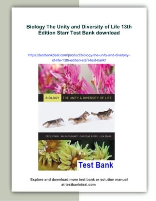 Biology The Unity and Diversity of Life 13th Edition Starr Test Bank | PDF