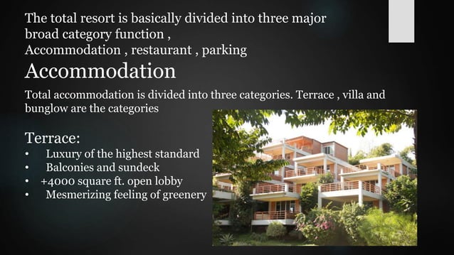 Case study on Resort | PPTX | Hotels and Motels | Travel Type