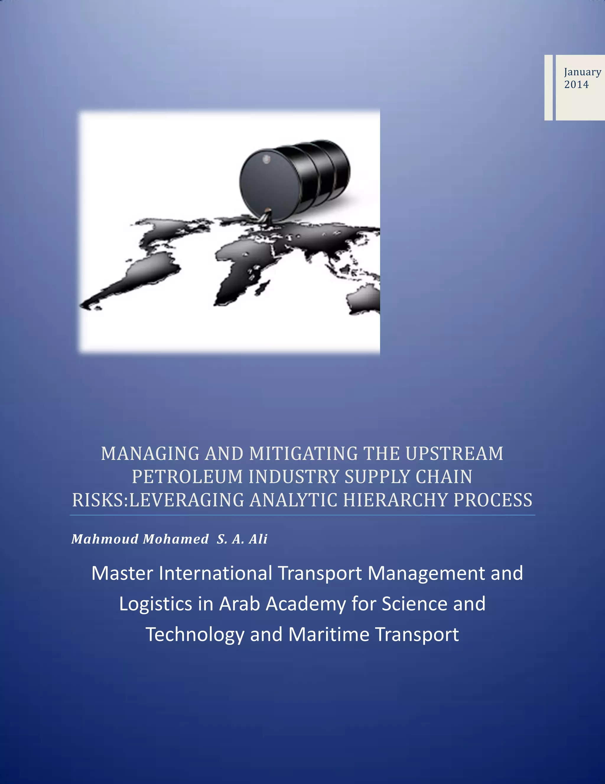 MANAGING AND MITIGATING THE UPSTREAM PETROLEUM INDUSTRY SUPPLY CHAIN ...