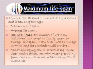 biology of ageing | PPTX