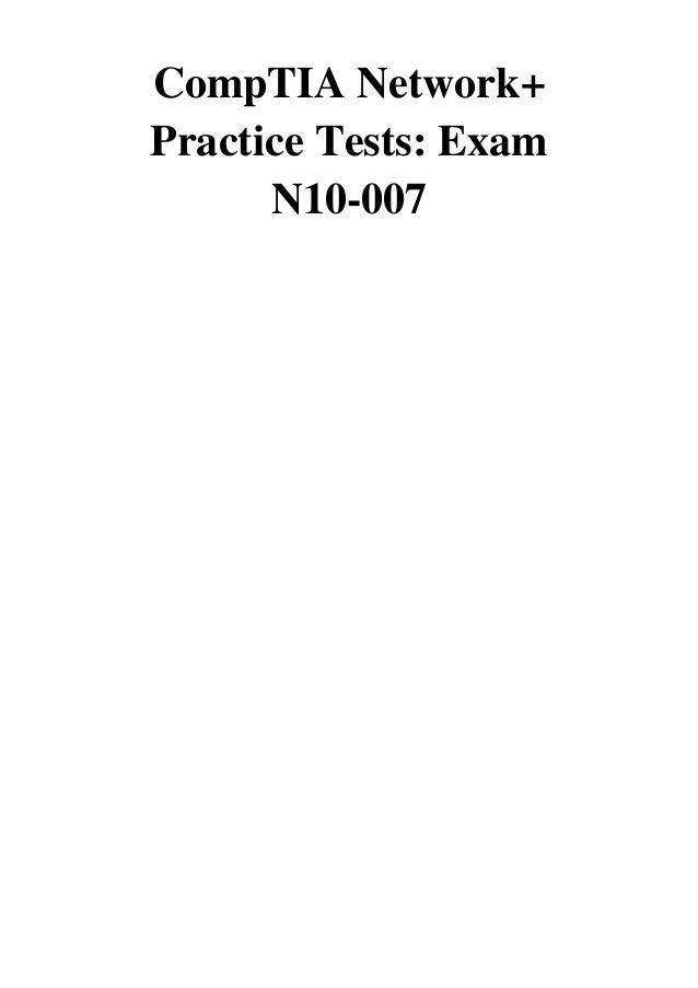(2018) CompTIA Network+ Practice Tests (PDF) Exam N10-007 by Craig ... (2018) CompTIA Network+ Practice Tests (PDF) Exam N10-007 by Craig ...