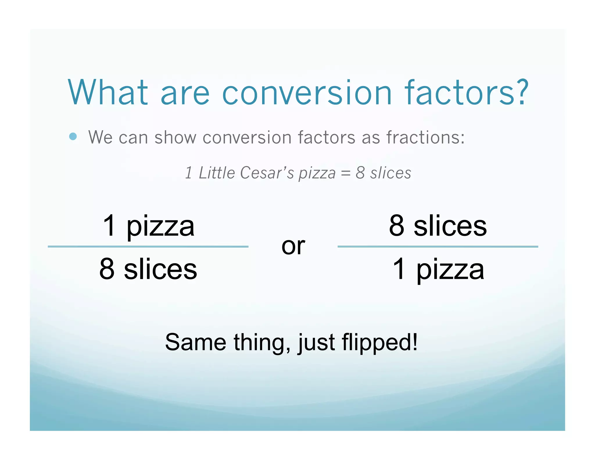 11 19 What Are Conversion Factors | PDF