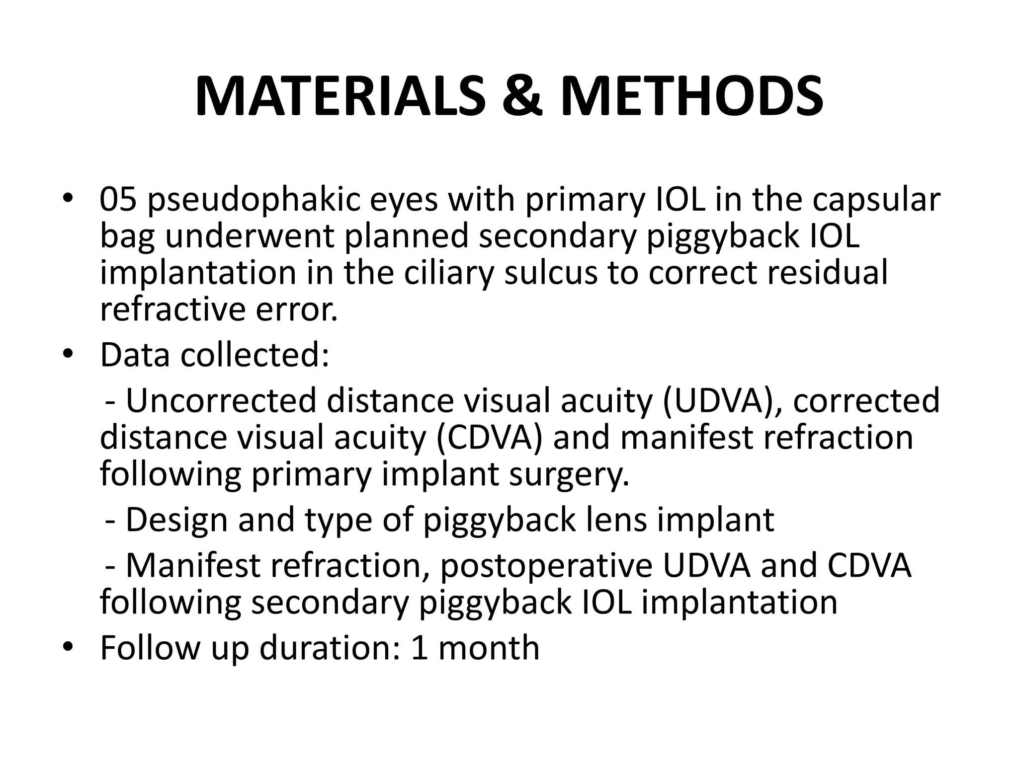 Secondary Piggyback Iol Implantation For Correction Of Residual ...