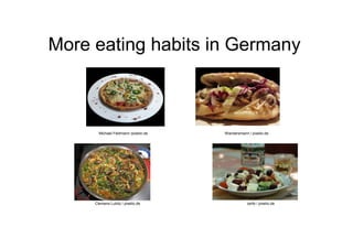 1.1.2 Eating habits in Germany | PPT