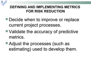 112 risk- metrics for risk reduction | PPT