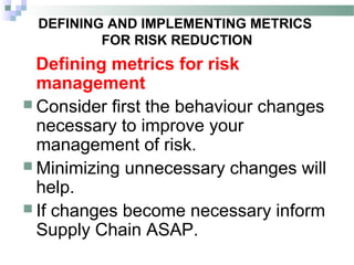 112 risk- metrics for risk reduction | PPT