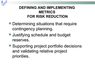 112 risk- metrics for risk reduction | PPT