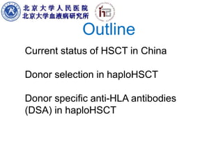 donor selection in Haplo Transplant | PPTX