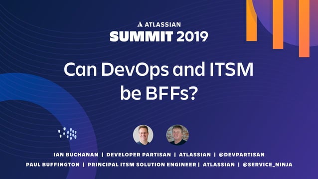 Can DevOps and ITSM be BFFs? | PPT