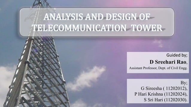 analysis and design of telecommunication tower | PPTX | Civil ...