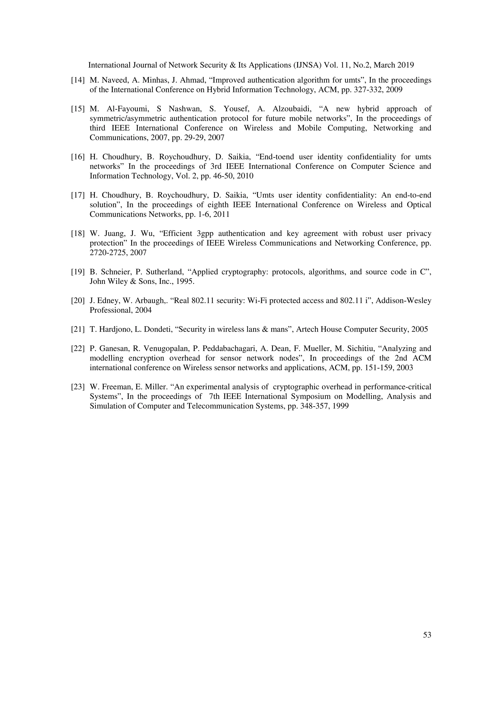 A REVIEW OF SELECTED PROPOSALS FOR IMPROVING IDENTITY PRIVACY IN UMTS | PDF