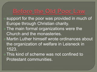 Evolution of social welfare policy Before and between 16th and 19th ...
