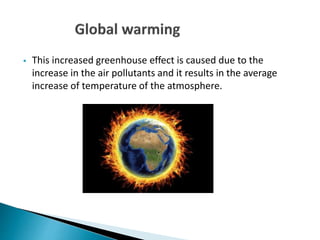 GREENHOUSE EFFECT,GLOBAL WARMING AND ACID RAIN | PPTX