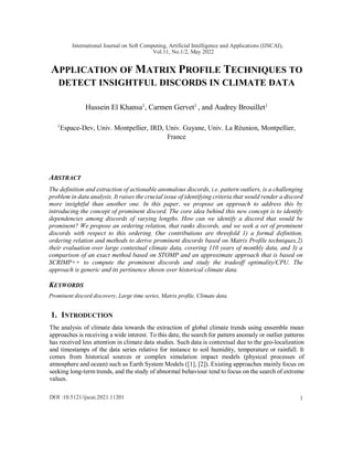 APPLICATION OF MATRIX PROFILE TECHNIQUES TO DETECT INSIGHTFUL DISCORDS ...