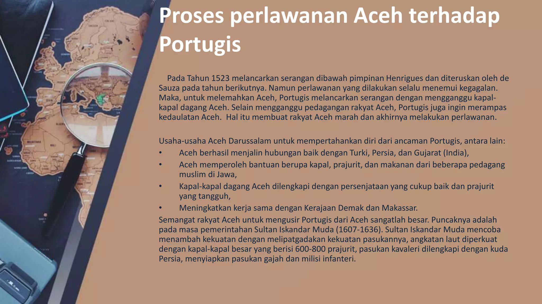 Perlawanan Rakyat Aceh Terhadap Portugis | PPTX