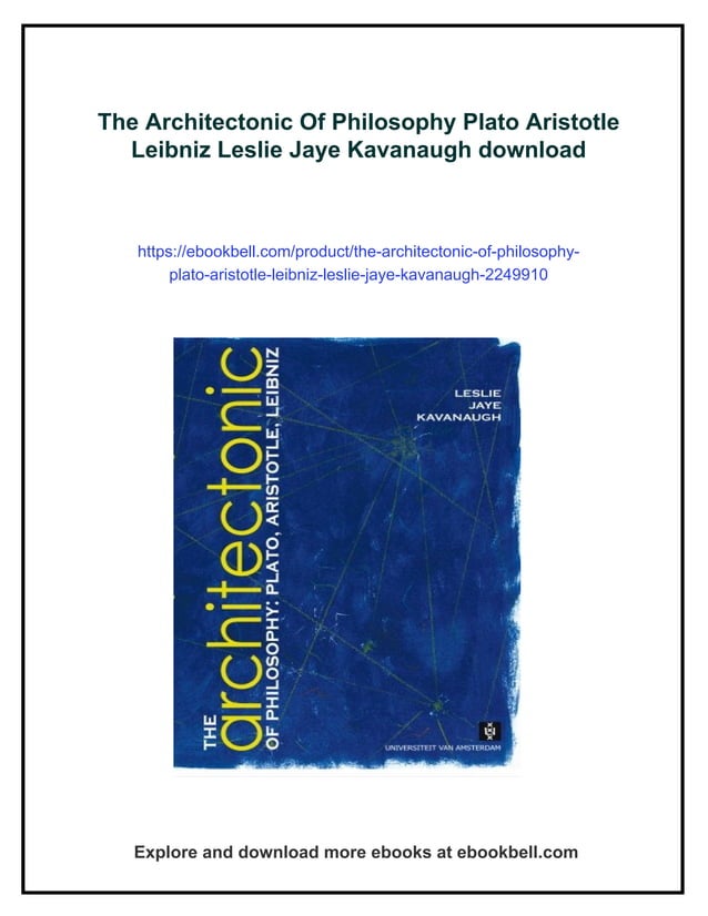 The Architectonic Of Philosophy Plato Aristotle Leibniz Leslie Jaye ...