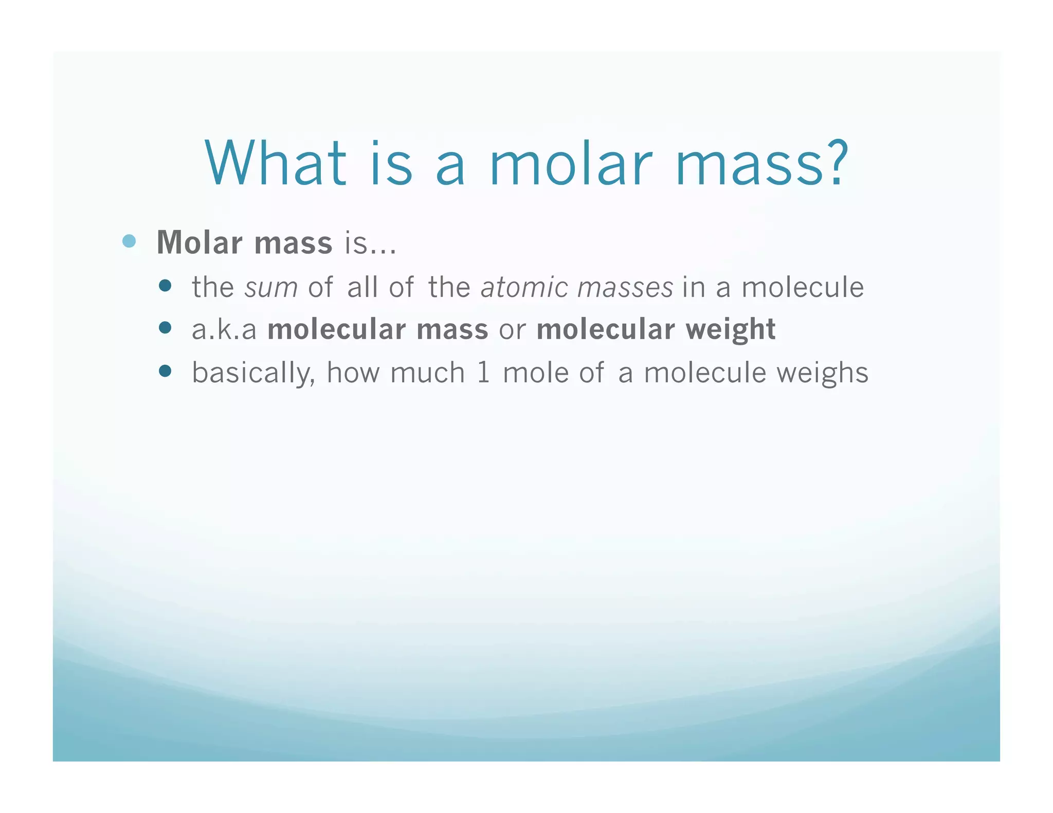 11 24 What Is Molar Mass | PPT