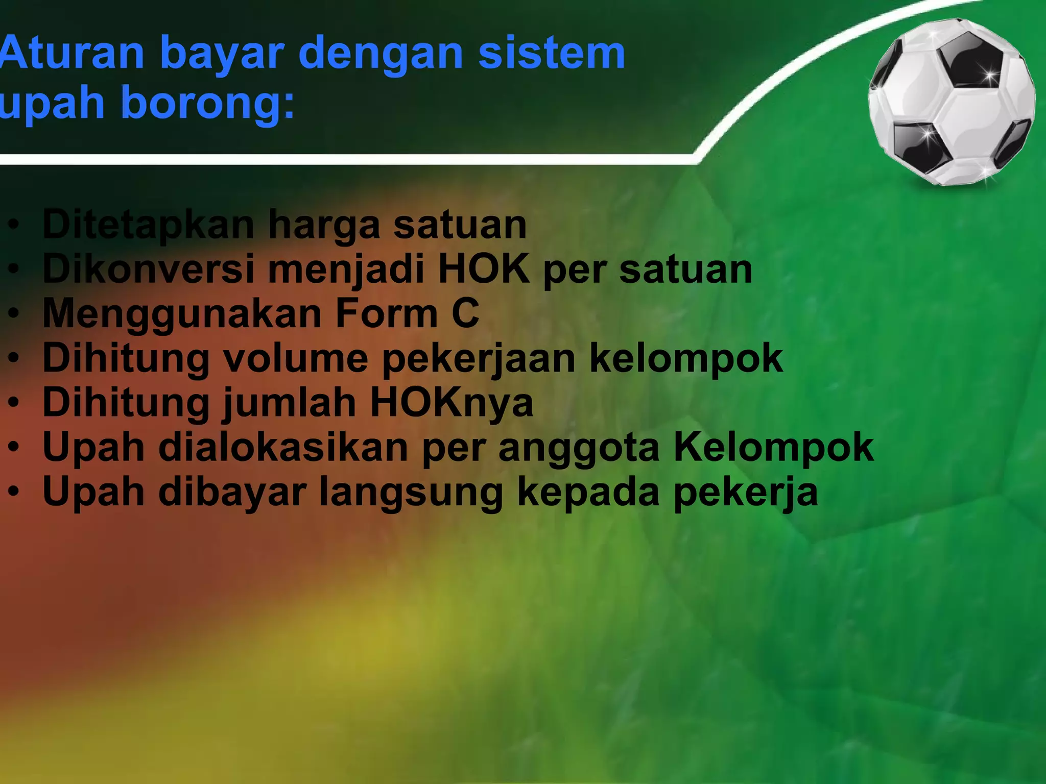 PEMBAYARAN UPAH TENAGA KERJA | PPT