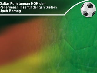 PEMBAYARAN UPAH TENAGA KERJA | PPT