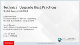 11298-Technical Upgrade Best Practices for Oracle E-Business Suite 12.2-Presentation_632.pdf
