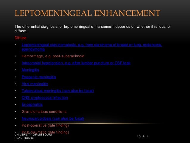 Leptomeningeal Enhancement