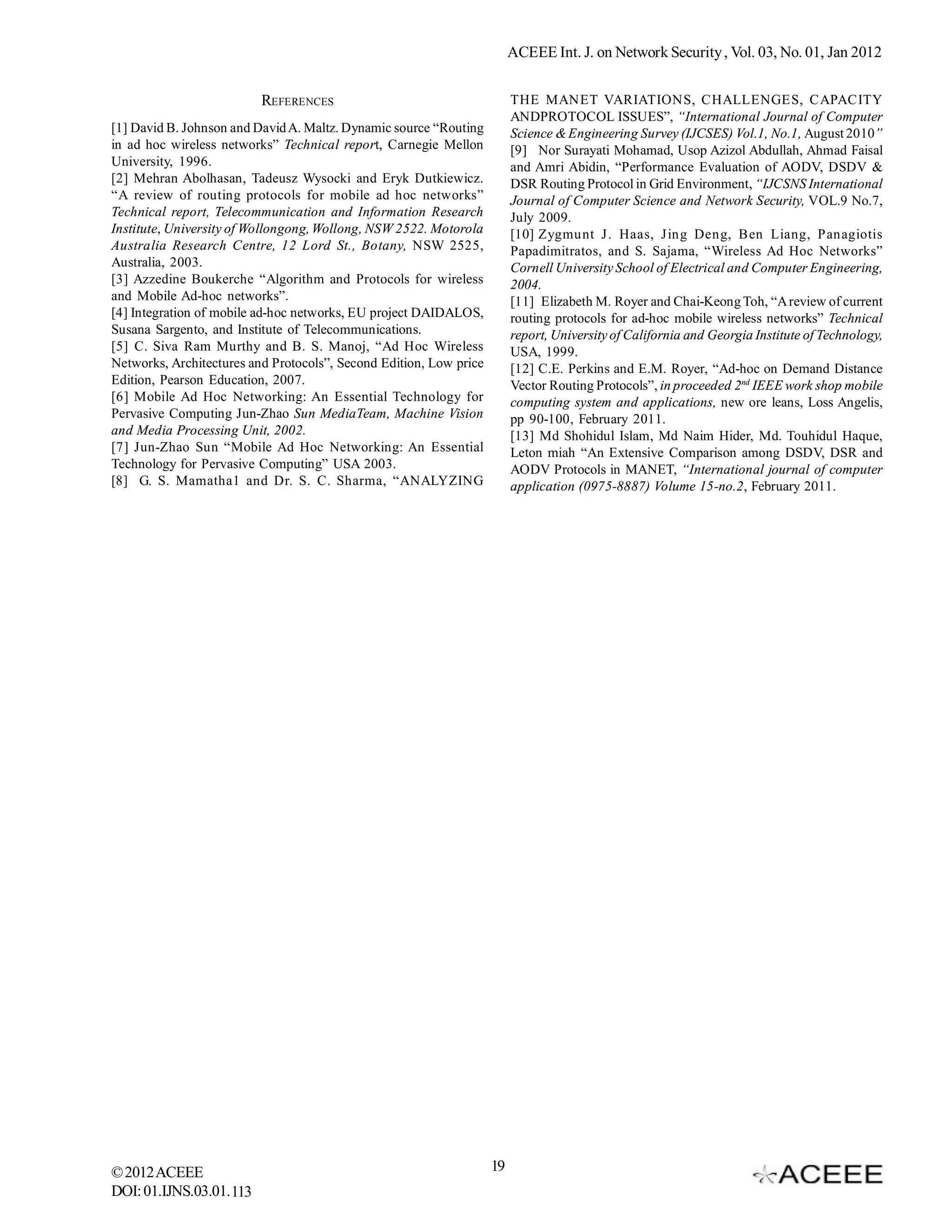 Performance Evaluation Of Ad Hoc Network Routing Protocols Using Ns2