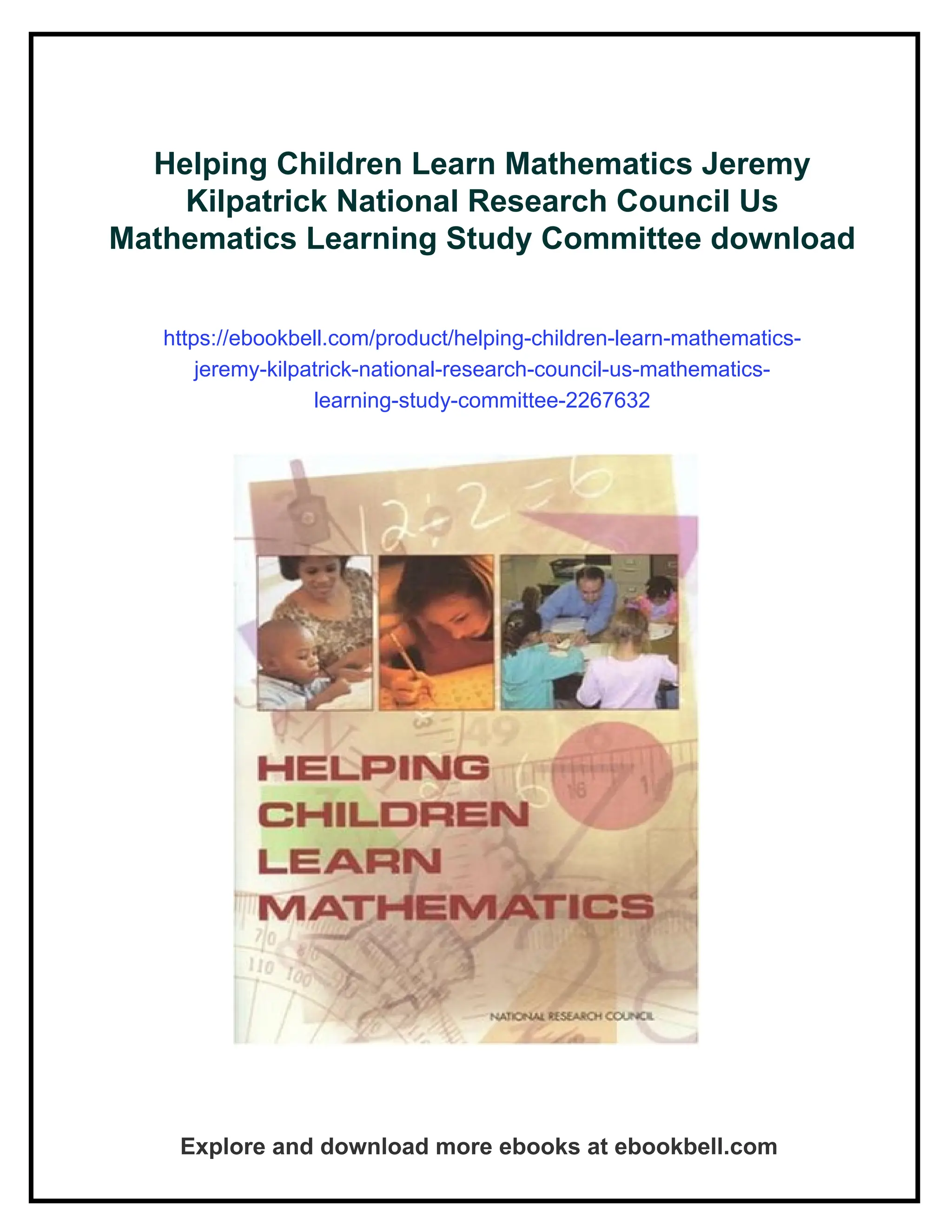 Helping Children Learn Mathematics Jeremy Kilpatrick National Research ...