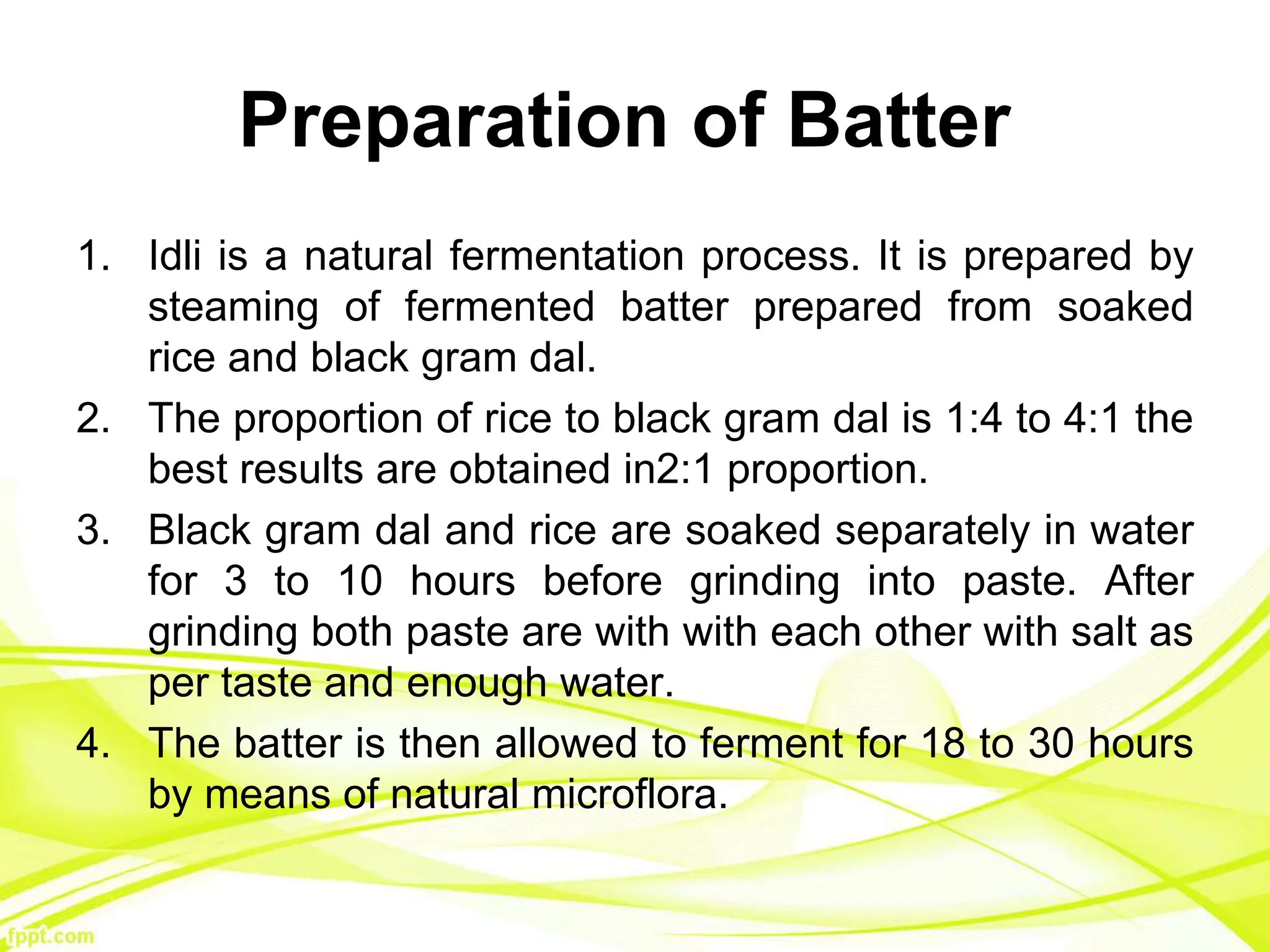 Idli indian fermented food south indian dish.ppt