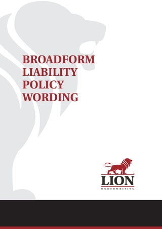 Lion Underwriting Broadform Liability Policy | PDF