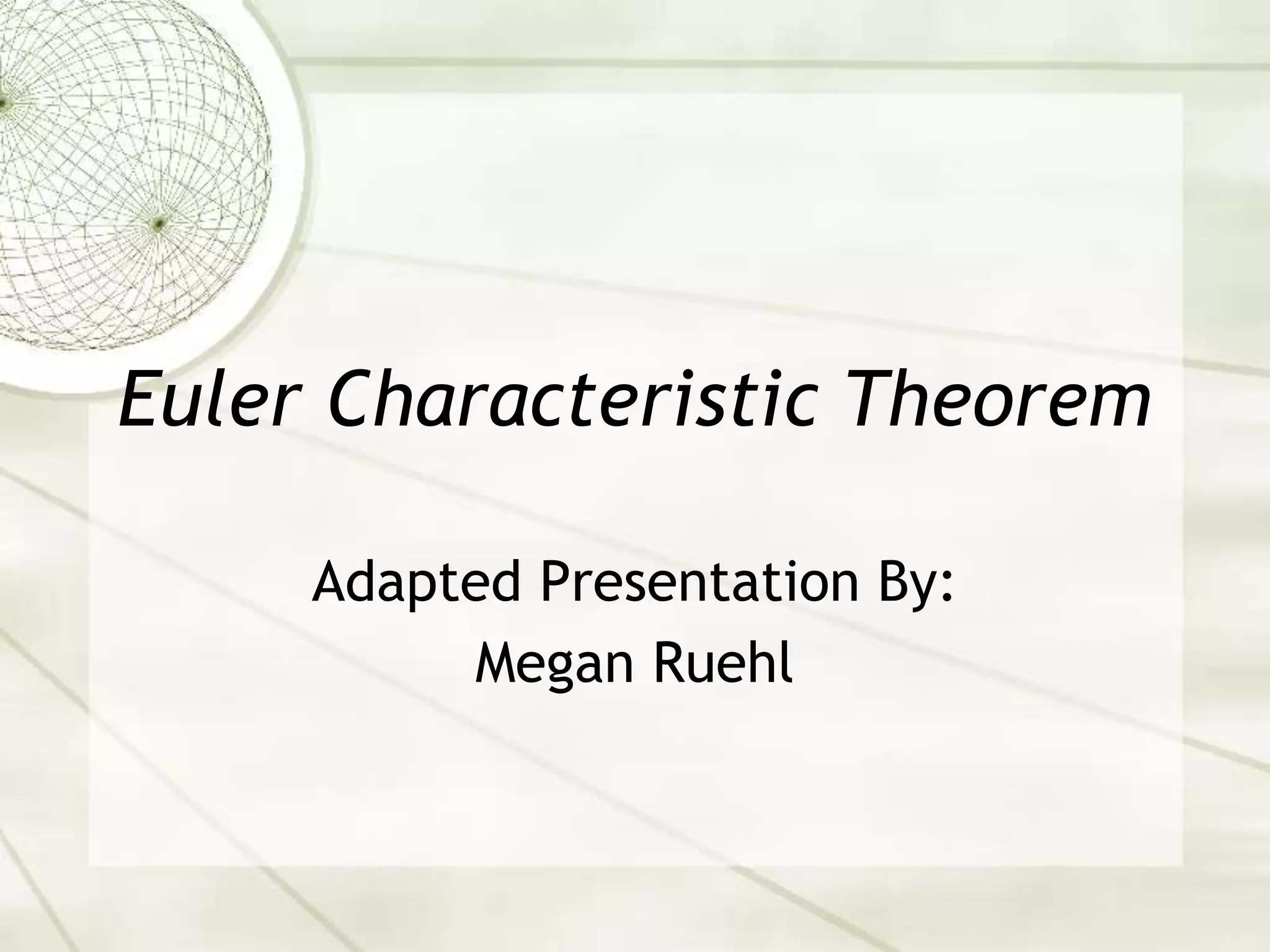 Euler Characteristic Theorem Ppt Physics Science