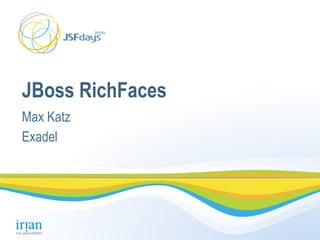 Building RIA Applications with RichFaces | PPT
