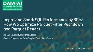 Improving SparkSQL Performance by 30%: How We Optimize Parquet Pushdown and Parquet Reader | PPT