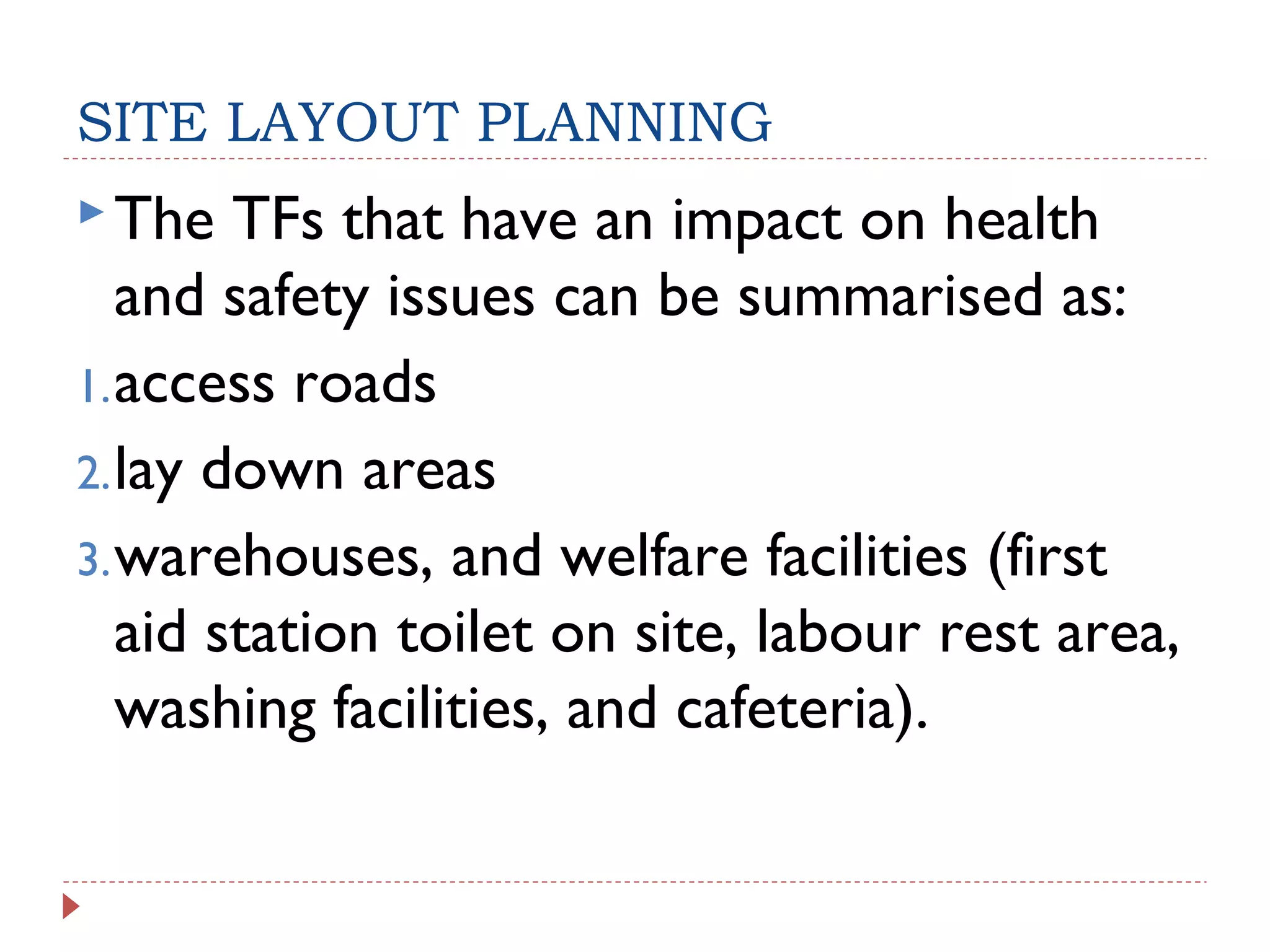114 site layout-health and safety | PPT