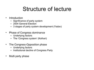 The Indian Party System | PPT