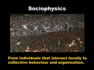 Phenomenology of social dynamics | PPT
