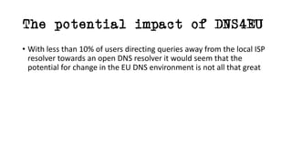 RIPE 86: DNS in EU before dns4EU | PDF
