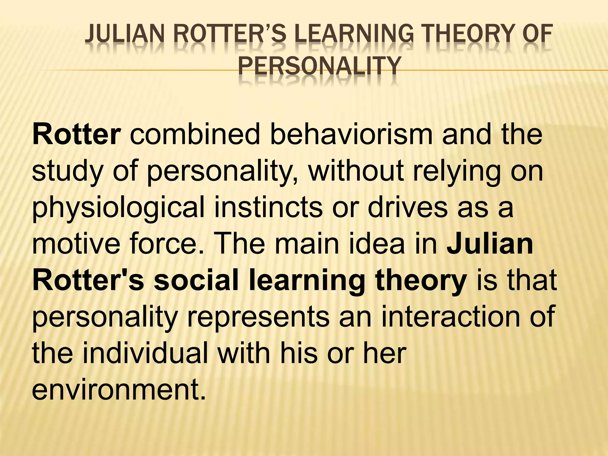115. locus of control by jullian rotter | PPTX