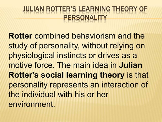 115. locus of control by jullian rotter | PPTX