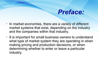 Types of markets and their characteristics. | PPT