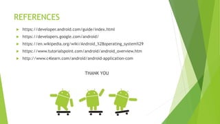 Android OS and application development | PPT