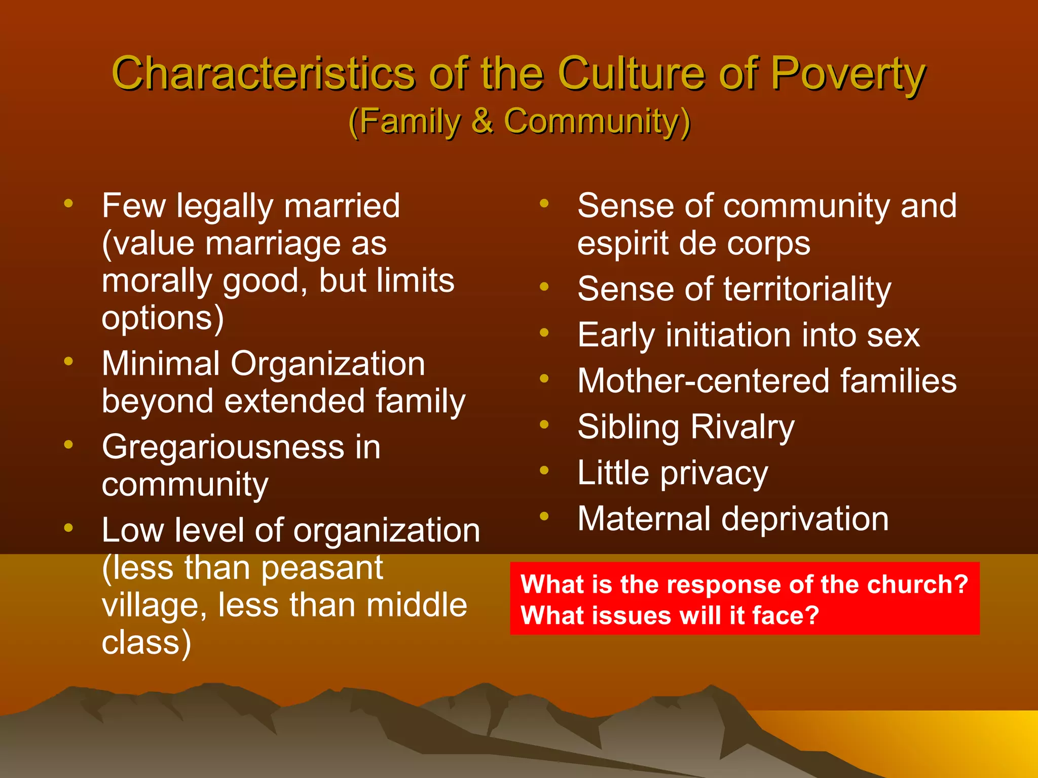 Church in the Midst of the Culture of Poverty | PPT