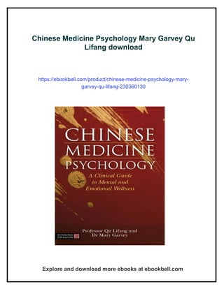 Chinese Medicine Psychology Mary Garvey Qu Lifang | PDF