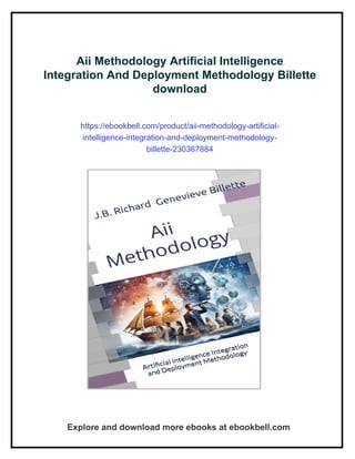 Aii Methodology Artificial Intelligence Integration And Deployment ...