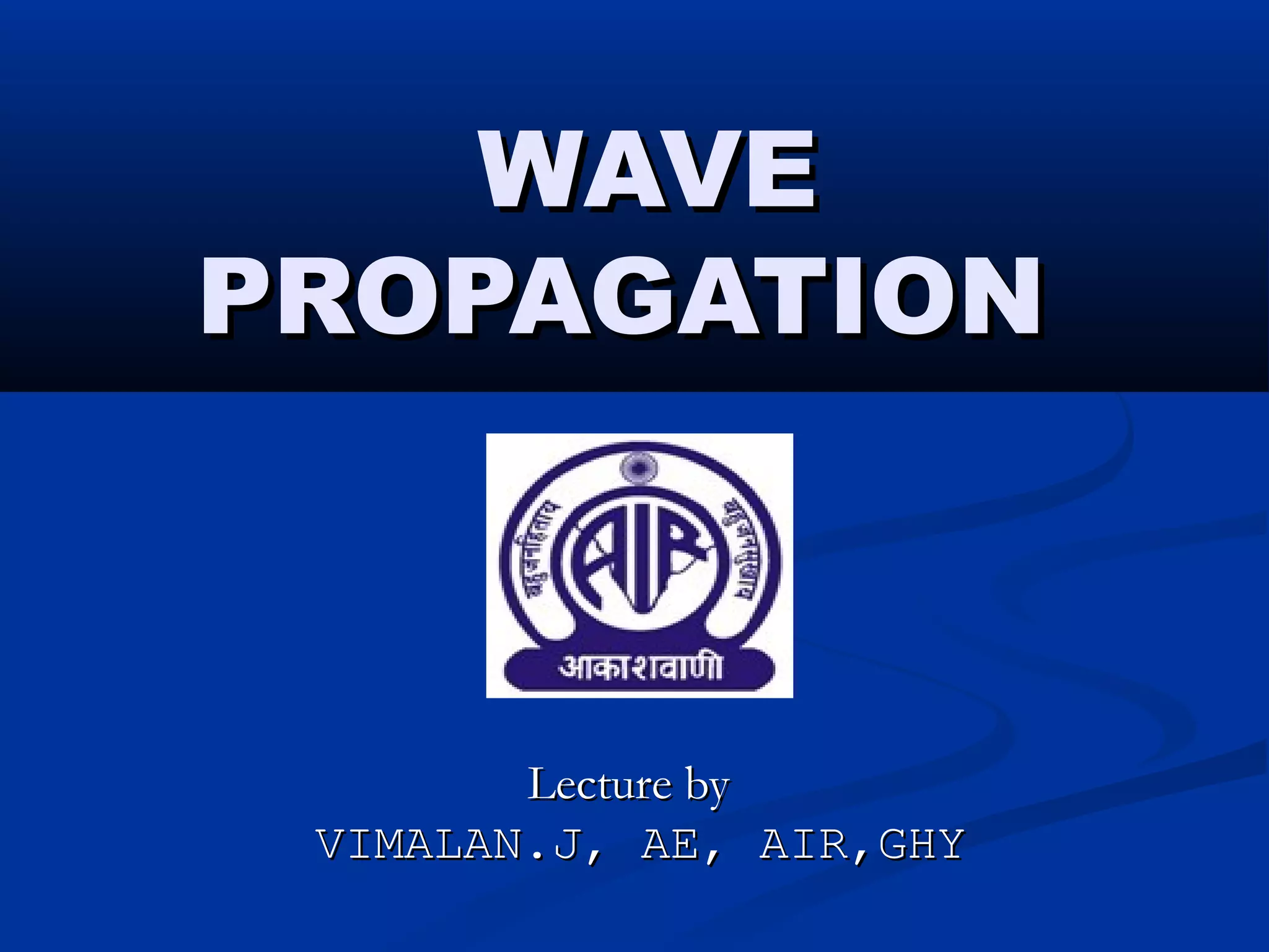 wave propagation | PPT