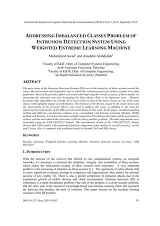ADDRESSING IMBALANCED CLASSES PROBLEM OF INTRUSION DETECTION SYSTEM USING WEIGHTED EXTREME ...