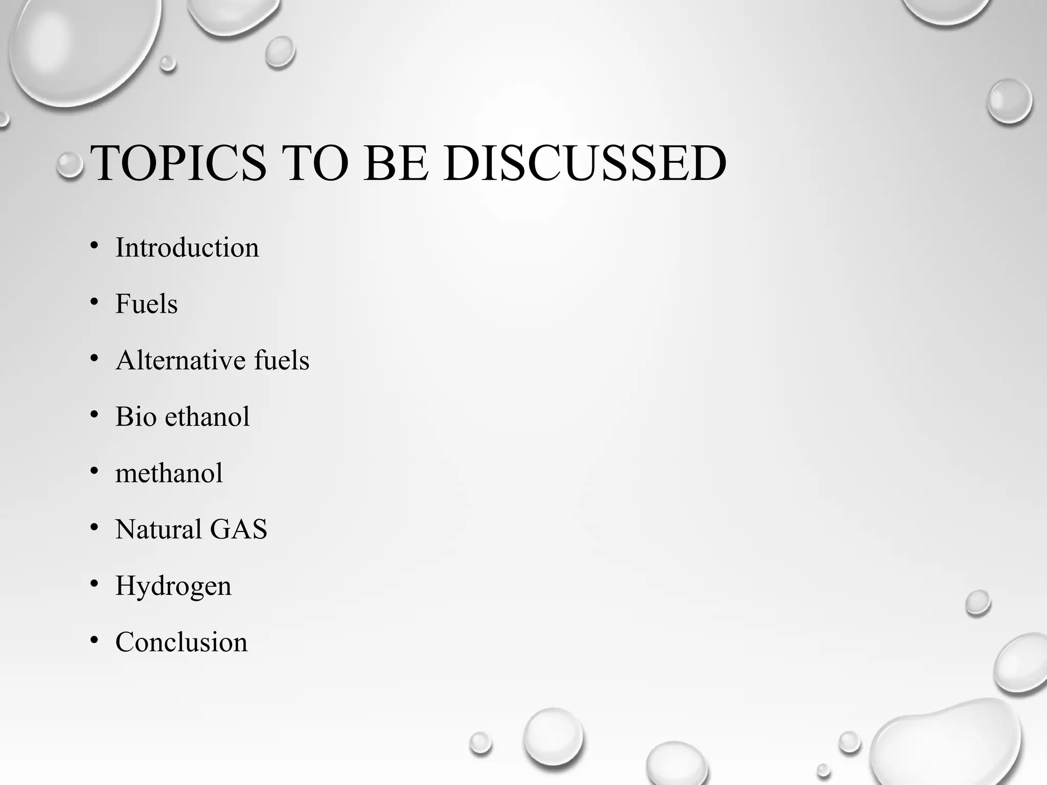 ALTERNATIVE FUELS ETHAOL &AND METHANOL | PPT