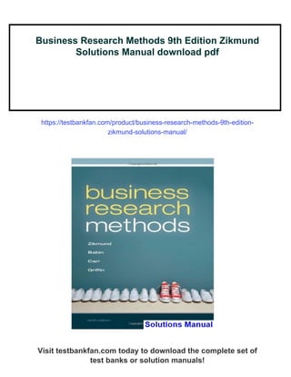 Business Research Methods 9th Edition Zikmund Solutions Manual | PDF