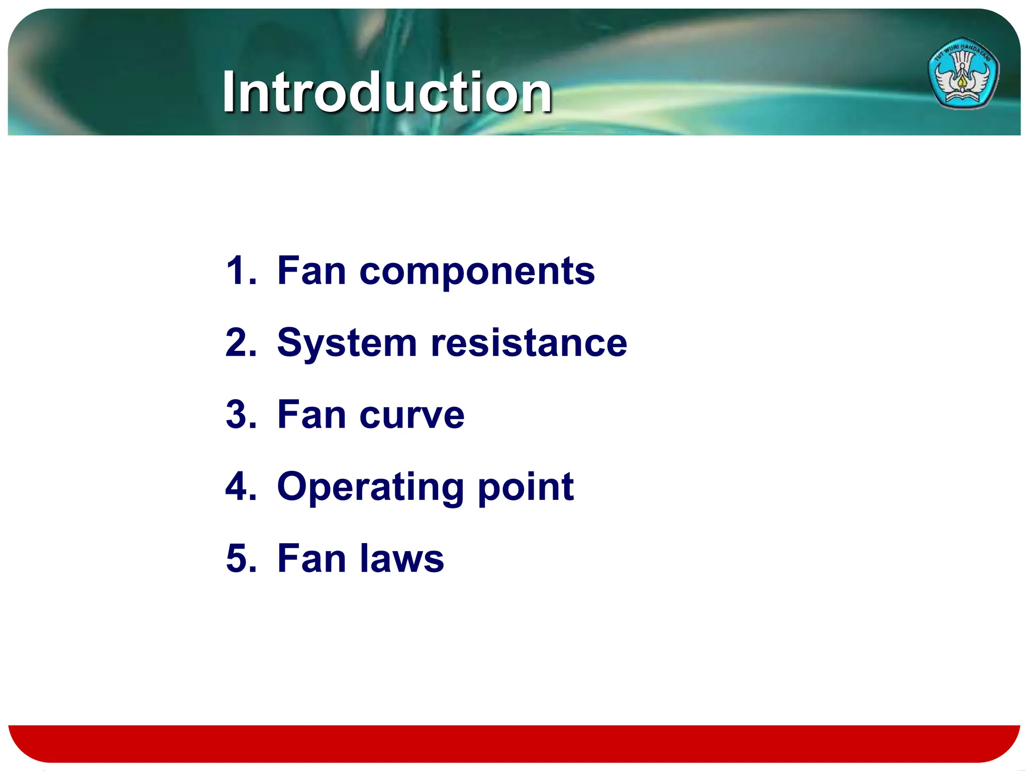 fan and its components in details in calculation | PPT