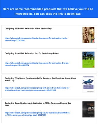 Designing Sound For Animation Robin Beauchamp | PDF